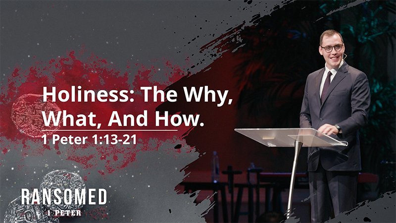 Holiness: The Why, What, and How | Covenant Church of Naples