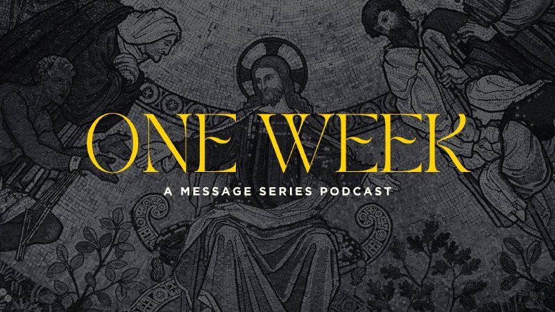Revisiting One Week: Mark 14:1-9 | Restoration Church - VA