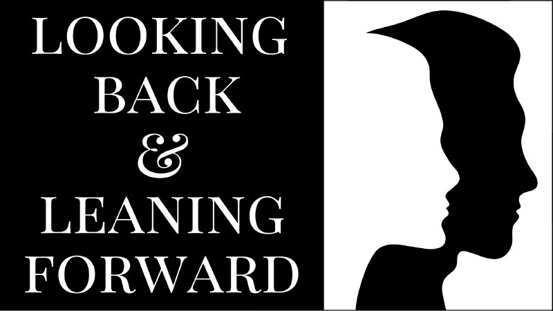 Looking Back and Leaning Forward | Southwest Hills Baptist Church