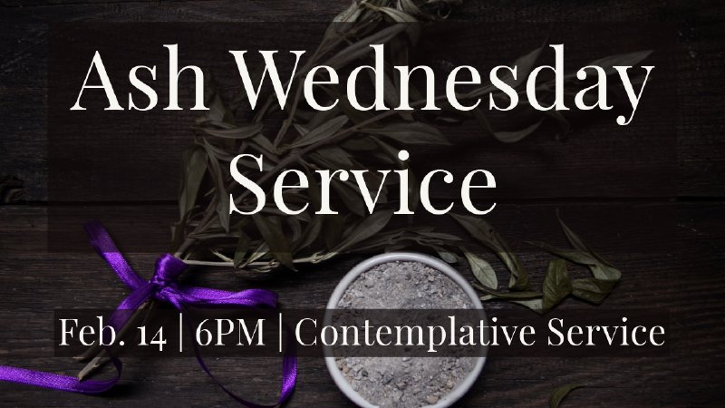 Ash Wednesday Service | Shepherd of the Hills Presbyterian Church