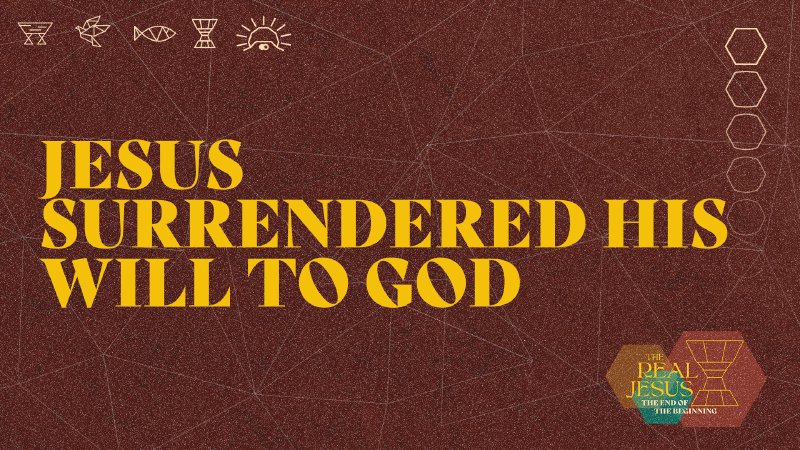Jesus Surrendered His Will to God | Preston Trail Community Church