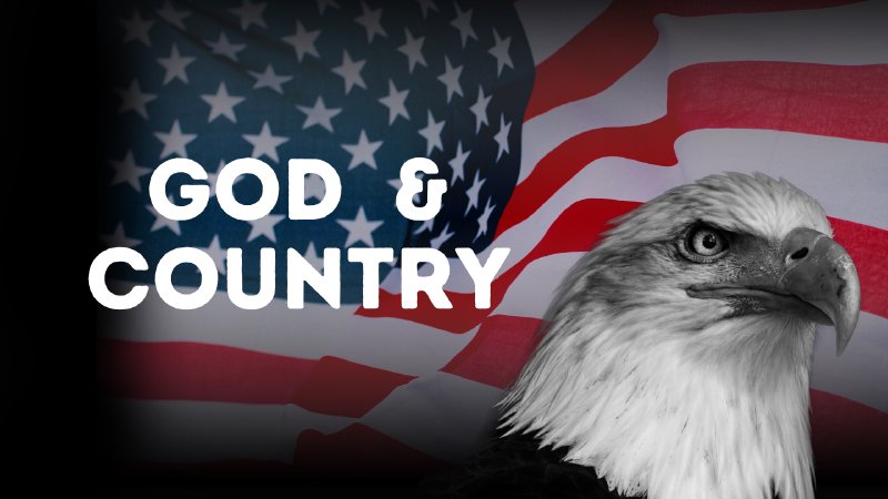 God & Country | Black Oak Heights Baptist Church
