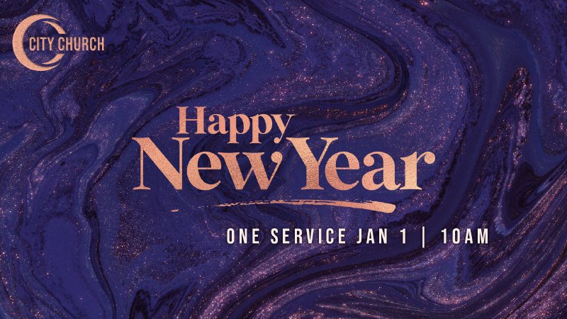 New Years Day 2023 | City Church Madison