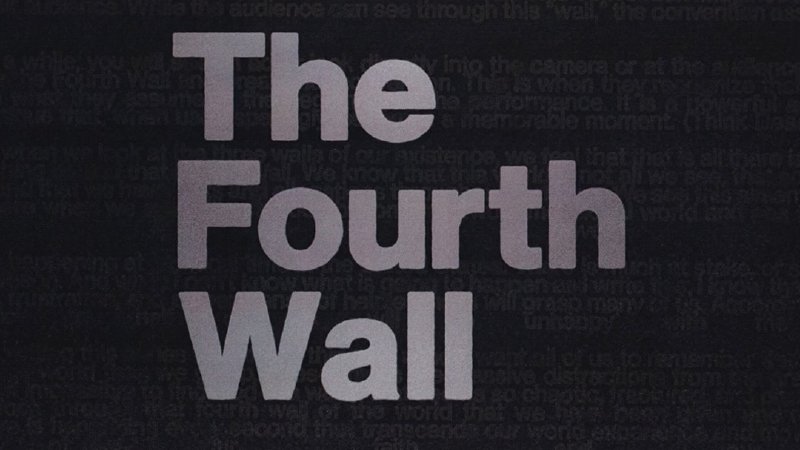 Week 4 | The Fourth Wall | Crosswalk Church