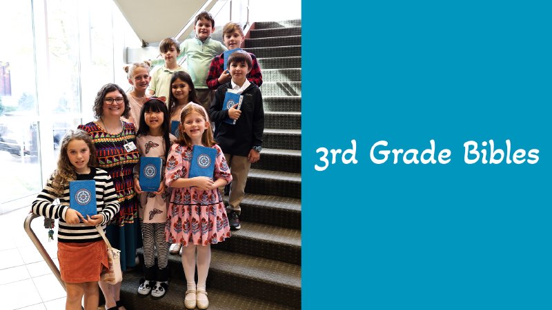 3rd Grade Bibles | First-Centenary United Methodist