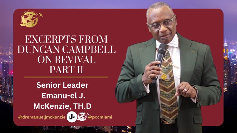 Excerpts From Duncan Campbell On Revival Part II | Panorama Christian ...