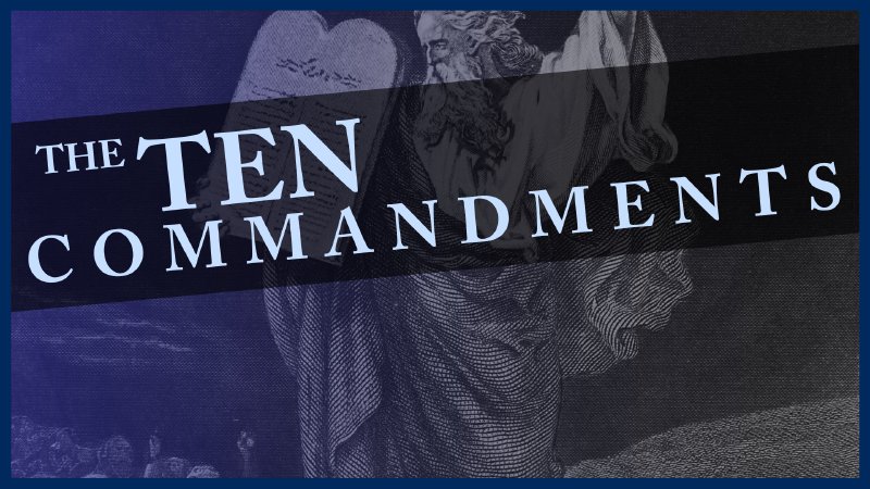 The Ten Commandments | Prince of Peace Church