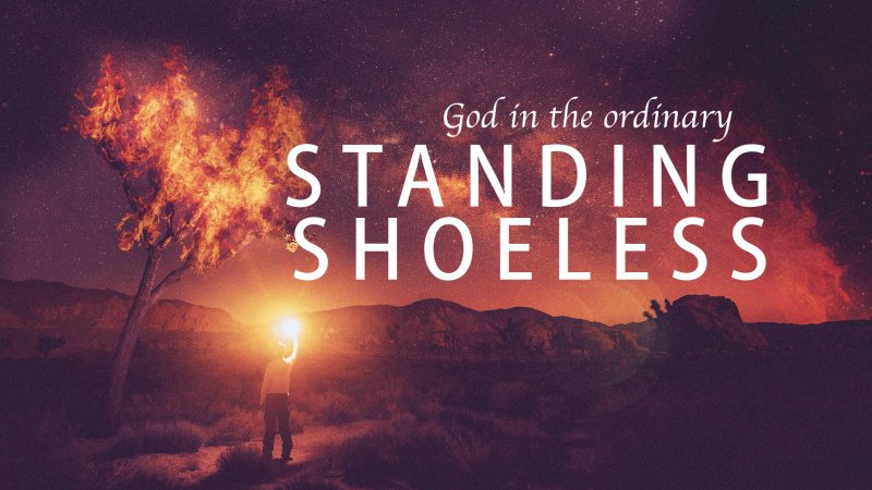 Standing Shoeless | Faithbridge Church Osage Beach Missouri