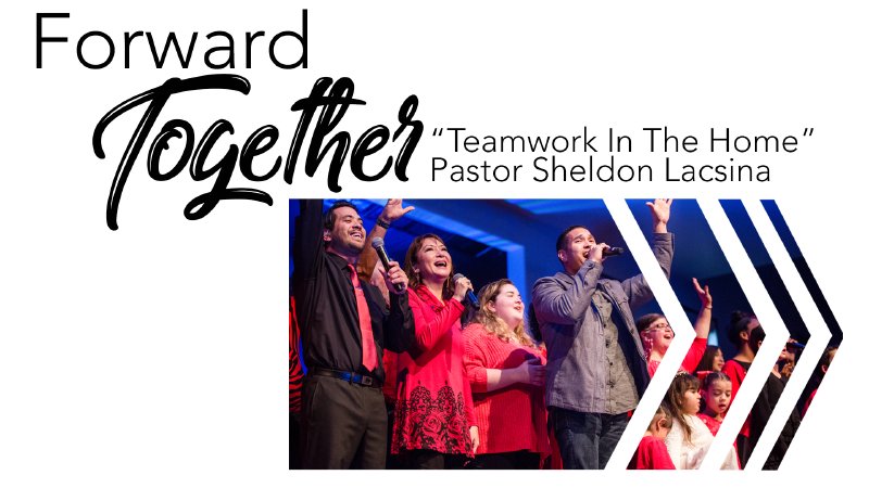 "Teamwork in the Home" | New Hope Church Hilo Hawaii