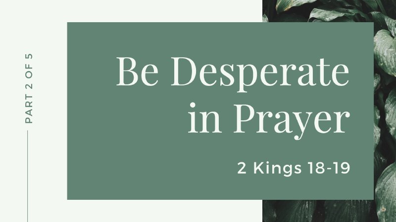 Be Desperate in Prayer | Allendale Baptist Church