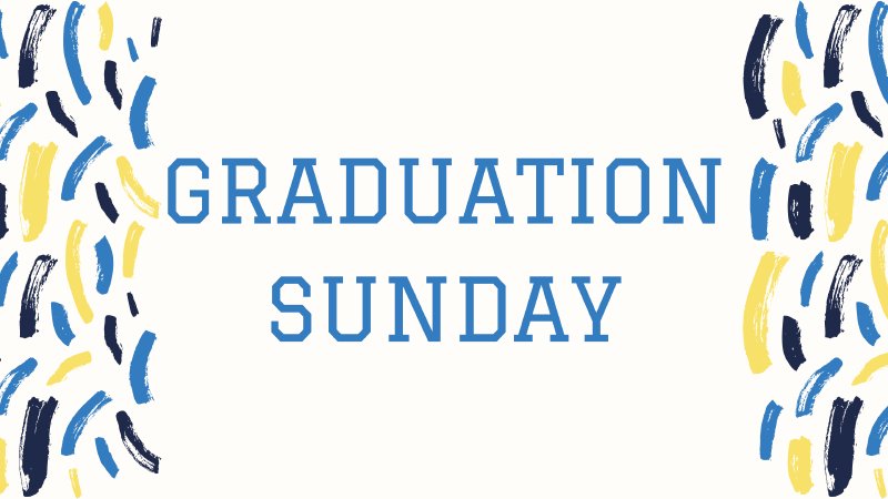 Graduation Sunday | Victory Church - KY