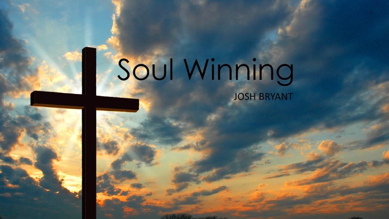 Soul Winning - Praying | Open Door Baptist Church - Missoula