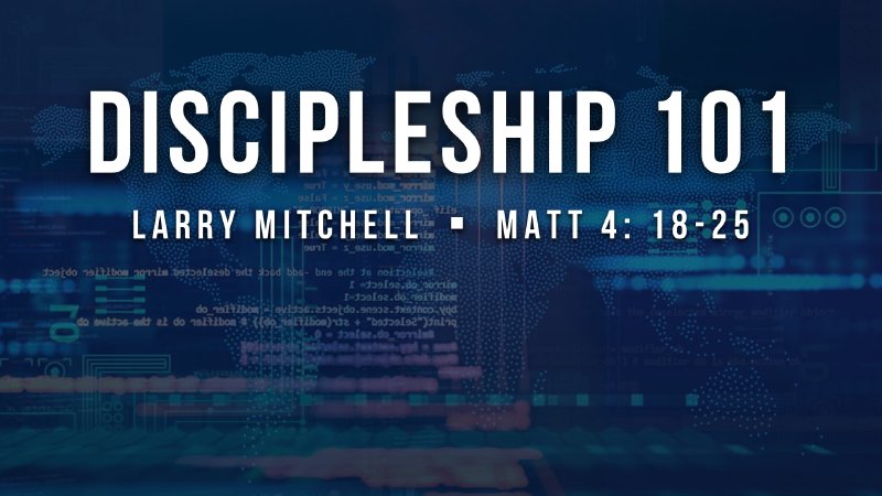 Discipleship 101 | The Door Christian Church Chandler