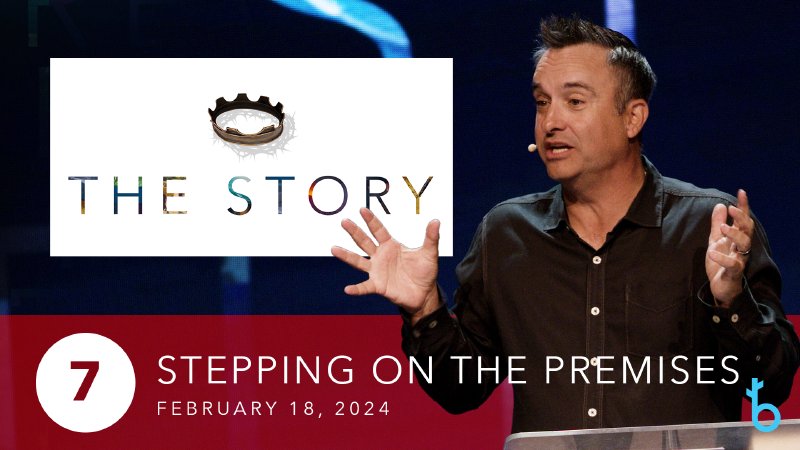 Chapter 7 - Stepping on the Premises | The Branch Church