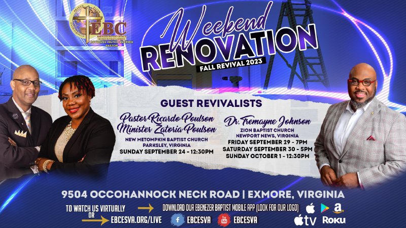 Weekend Renovation: Fall Revival 2023 | Ebenezer Baptist Church ...