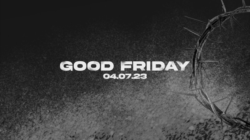 Good Friday | Vertical Church Albuquerque