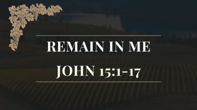 Remain in Me | Shepherd's Valley Cowboy Church