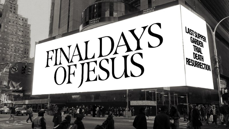 The Final Days of Jesus: Week 5 - Resurrection - Our Hope and Joy ...