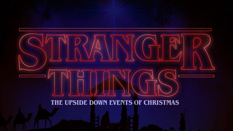 Stranger Things | VineyardNY Church