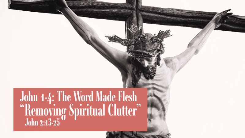 Removing Spiritual Clutter | Evergreen Church | Tulsa