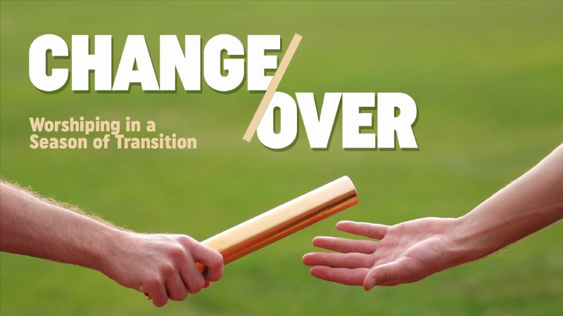 Grabbing the Baton | July 28, 2024 | Lost Creek United Methodist