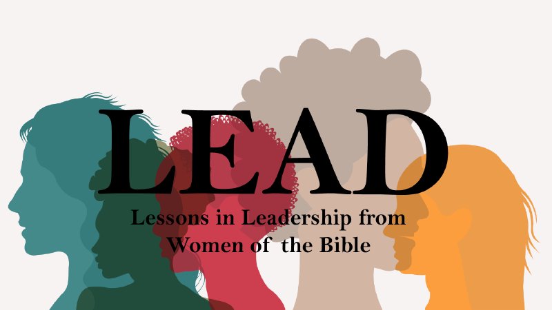 LEAD- The Women of the Early Church | Frontline Church