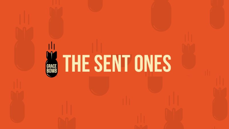The Sent Ones | Souls Church