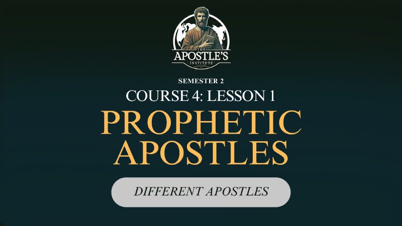 Prophetic Apostles | Apostles Institute