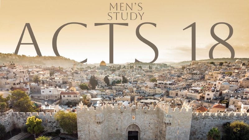 Acts 18 - Pastor Mike McClure | Calvary Chapel San Jose