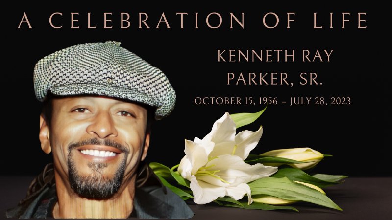 A Celebration Of Life - Kenneth Ray Parker, Sr | Friendship Community Bible Church
