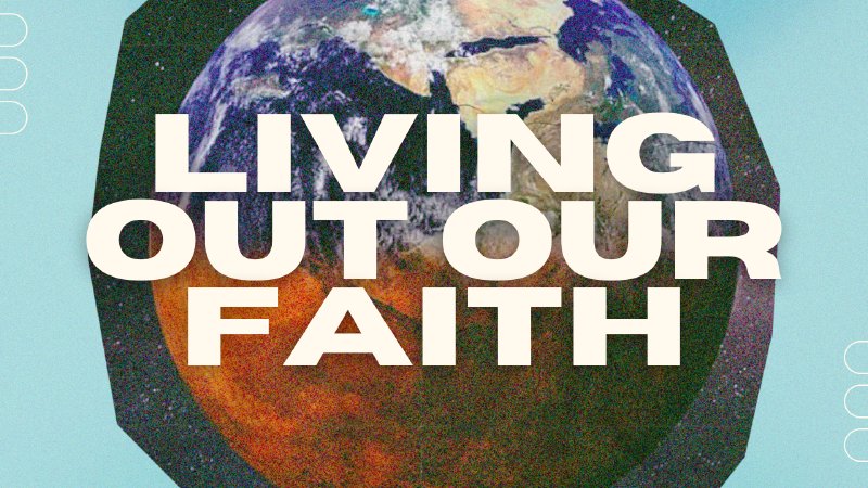 Living Out Our Faith | Healing Place