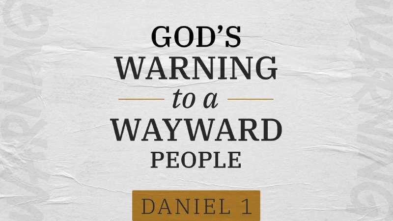 GOD'S WARNING TO A WAYWARD PEOPLE | First Baptist Church Water Valley