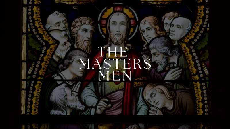 The Masters Men #2 | Refuge Church