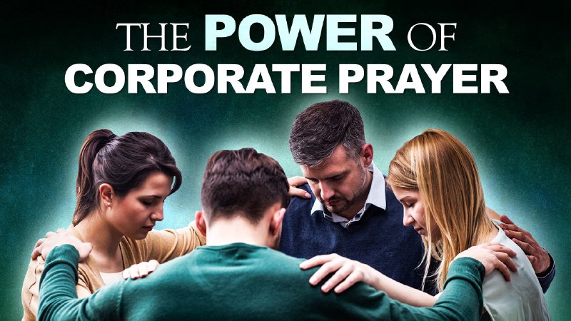 The Power of Corporate Prayer | Sean Pinder Ministries