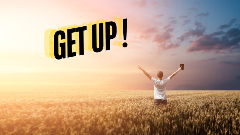 Get Up | Maranatha Christian Center