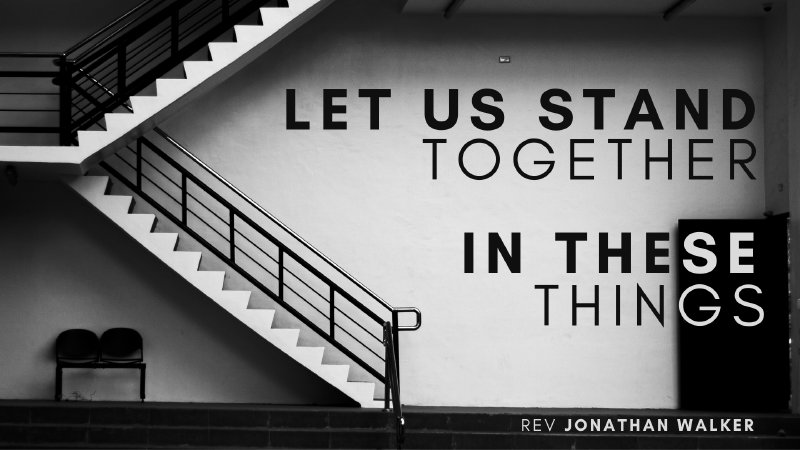 Let Us Stand Together - In These Things | Bethel United Pentecostal Church