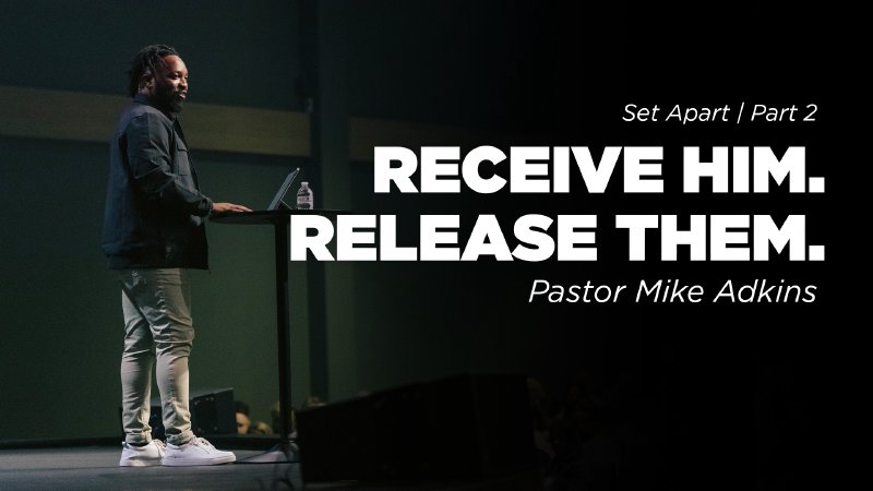 Receive Him. Release Them. | Opendoor Church