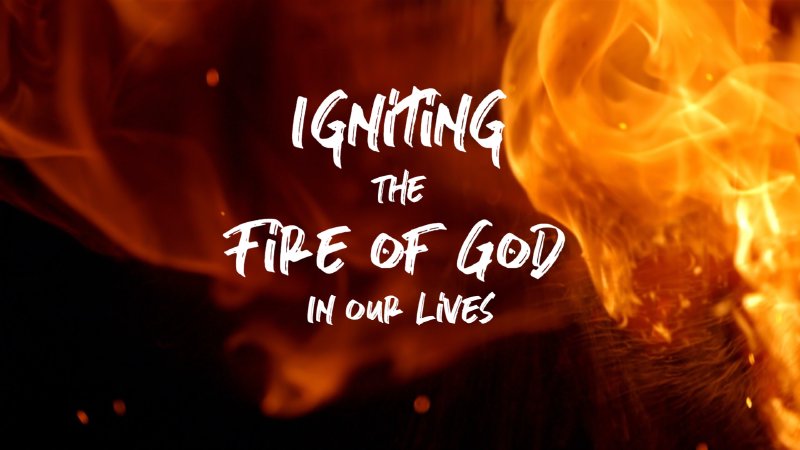 Igniting the Fire of God In Our Lives | Impact Church - MD