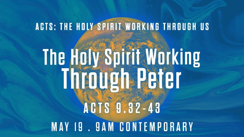 The Holy Spirit Working Through Peter 9AM | Grace
