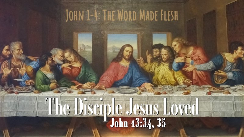 The Disciple Jesus Loved | Evergreen Church | Tulsa
