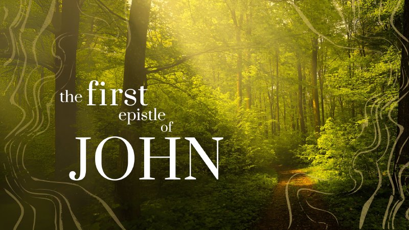 1 John Treasure Map | Immanuel Bible Church | Saginaw, MI