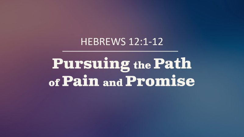 Pursuing the Path of Pain and Promise | King's Cross Church - WA