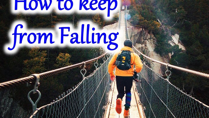 How to Never Fall | Living Grace Foursquare Church