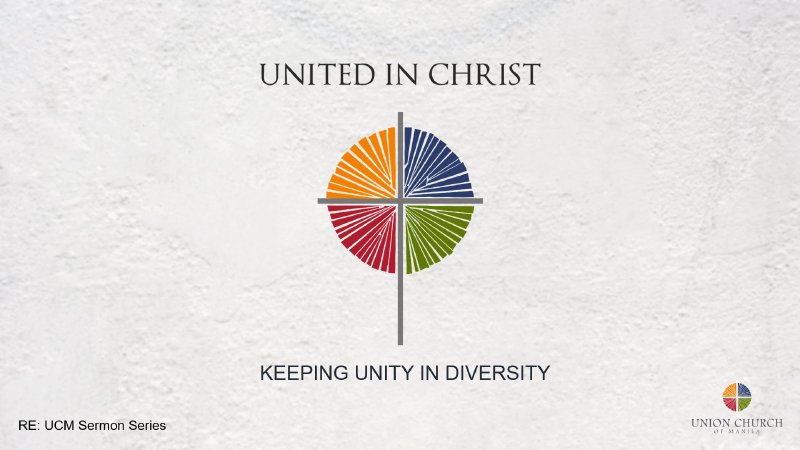 Keeping Unity in Diversity | Union Church of Manila