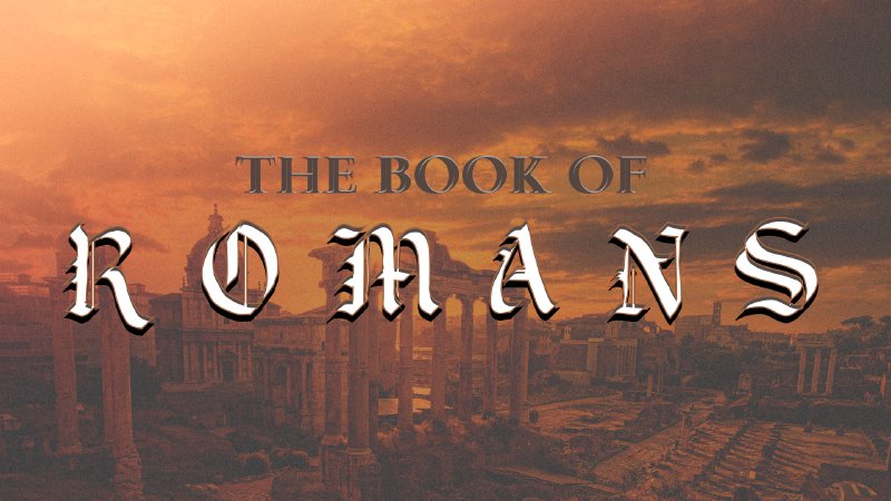 The Book of Romans | Mountain View Flagstaff Church