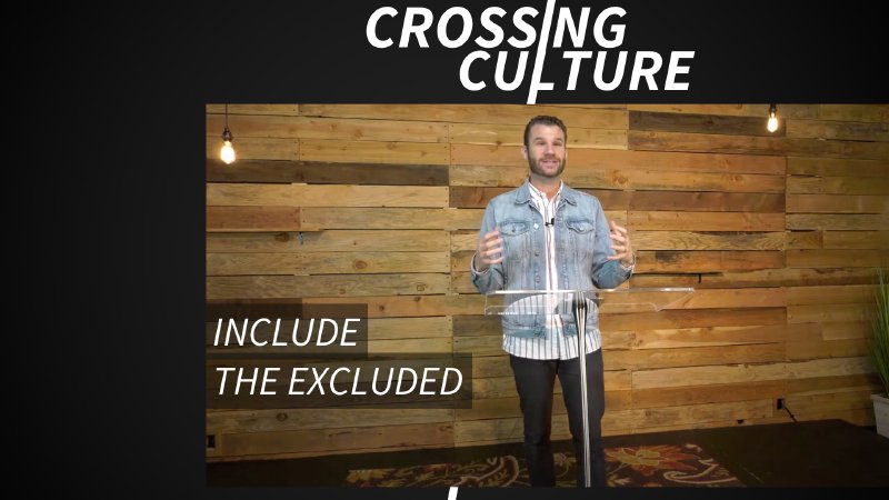 Include The Excluded | Bellevue Neighborhood Church