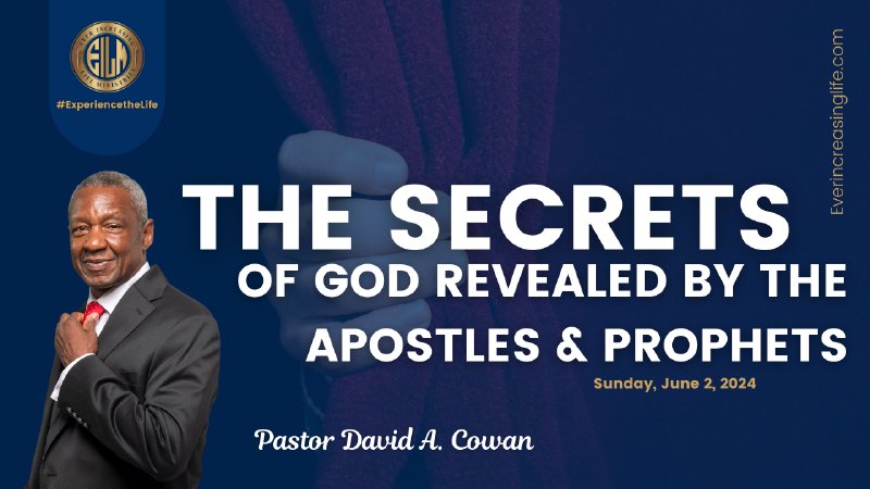 The Secrets of God Revealed by the Apostles & the Prophets | Ever ...