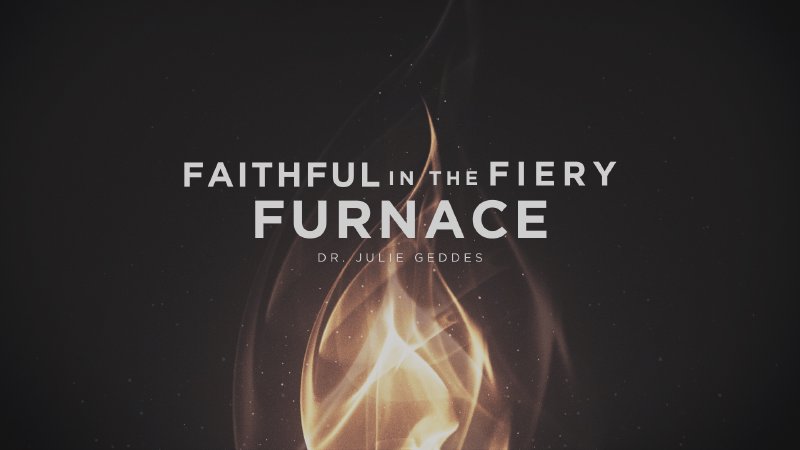 Faithful in the Fiery Furnace | Capital Life Church | Washington D.C ...