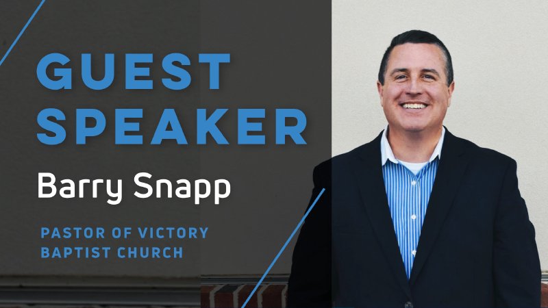 Guest Speaker - Barry Snapp | Villa Rica First Baptist Church