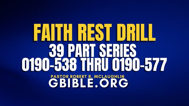 FAITH REST DRILL | GBIBLE